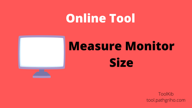 Measure Your Monitor Size