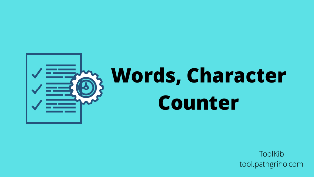 Word and Character Counter
